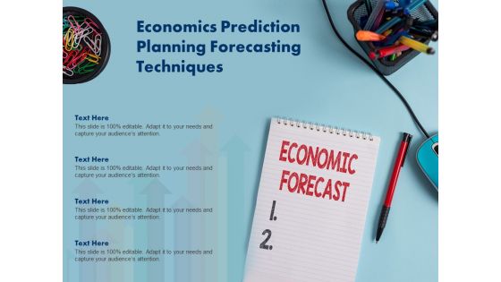 Economics Prediction Planning Forecasting Techniques Ppt PowerPoint ...