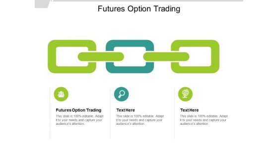 Futures Option Trading Ppt PowerPoint Presentation Professional Clipart Cpb