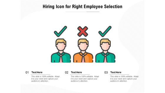 Hiring icon for right employee selection PowerPoint templates, Slides ... Hiring icon for right employee selection PowerPoint templates, Slides ...