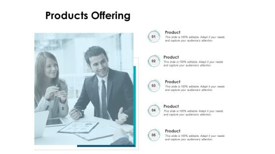 Products Offering Management Ppt PowerPoint Presentation Styles Display Products Offering Management Ppt PowerPoint Presentation Styles Display