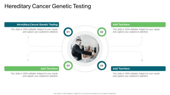 Hereditary Cancer Genetic Testing PowerPoint templates, Slides and Graphics Hereditary Cancer Genetic Testing PowerPoint templates, Slides and Graphics