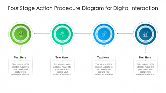 Four Stage Action Procedure Diagram For Digital Interaction Guidelines PDF PowerPoint Templates four-stage-action-procedure-diagram-for-digital-interaction-guidelines-pdf-powerpoint-templates