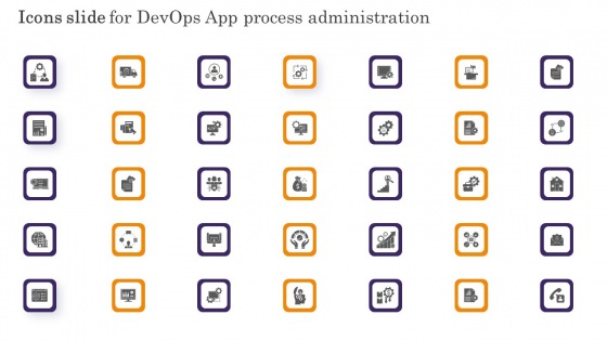 Icons Slide For Devops App Process Administration Inspiration PDF ...