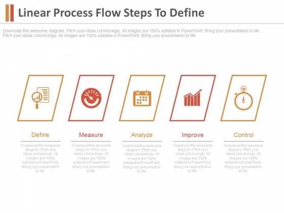 Linear Process Flow Steps To Define Ppt Slides - PowerPoint Templates Linear Process Flow Steps To Define Ppt Slides - PowerPoint Templates