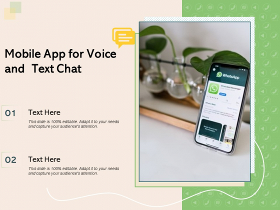 Mobile App For Voice And Text Chat Ppt PowerPoint Presentation File ...