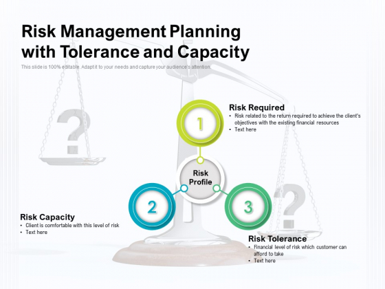 Risk Tolerance Capacity PowerPoint templates, Slides and Graphics Risk Tolerance Capacity PowerPoint templates, Slides and Graphics