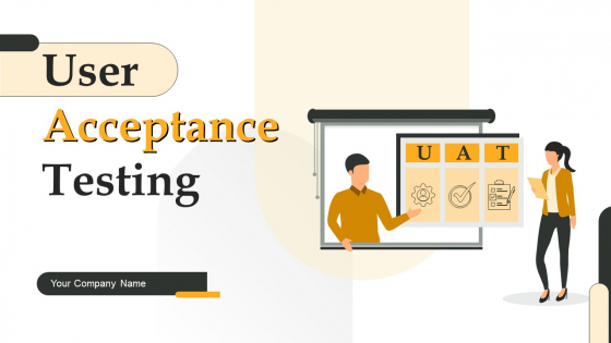 User Acceptance Testing Ppt PowerPoint Presentation Complete Deck With ... User Acceptance Testing Ppt PowerPoint Presentation Complete Deck With ...